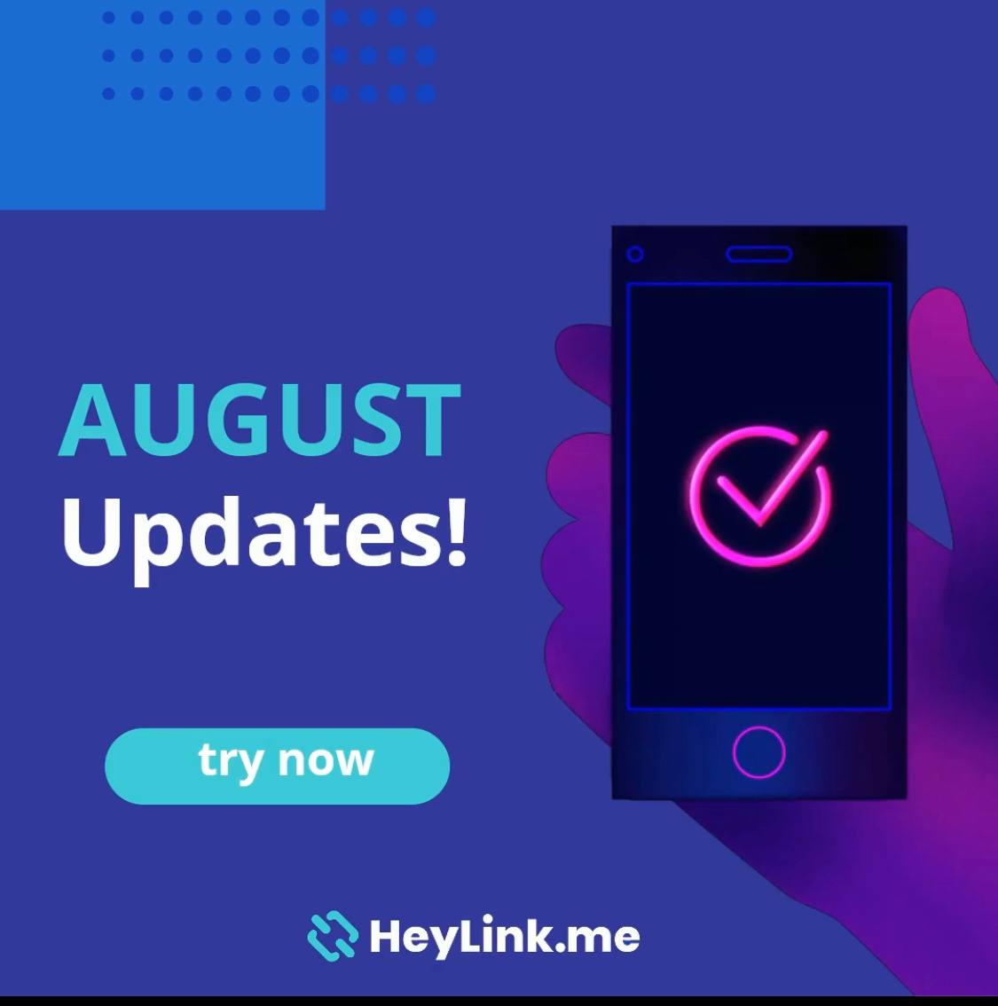 HeyLink.me August Updates!
