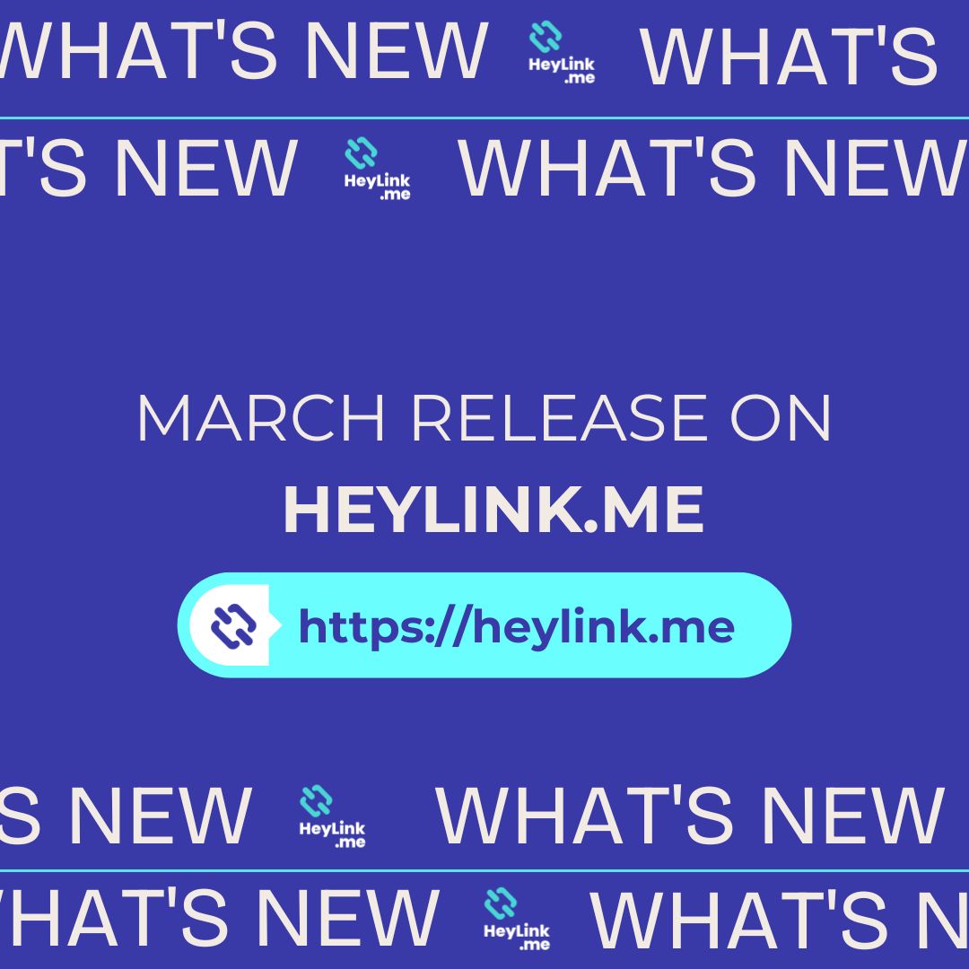 March release on HeyLink.me!